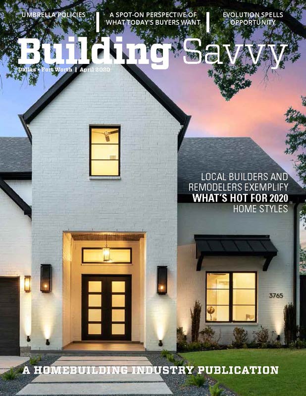 Dallas/Fort Worth Building Savvy – April 2020 - The Savvy List